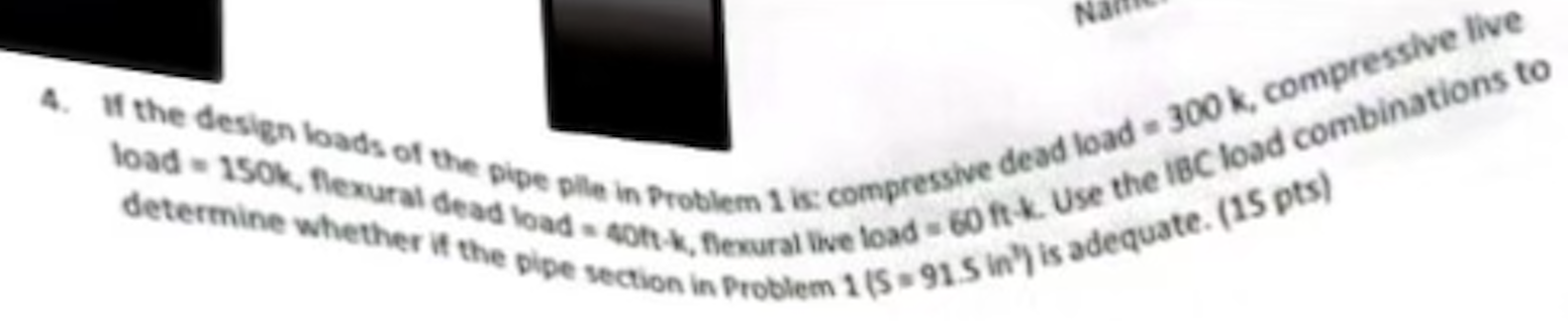 Solved load = 150k, flexurat the pipe phe on the | Chegg.com