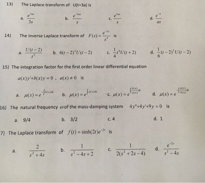 Solved 13) The Laplace transform of U(t+3a) is 3as 3s 14) | Chegg.com