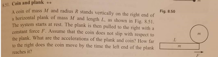 Solved 51. Coin and plank * A coin of mass M and radius R | Chegg.com