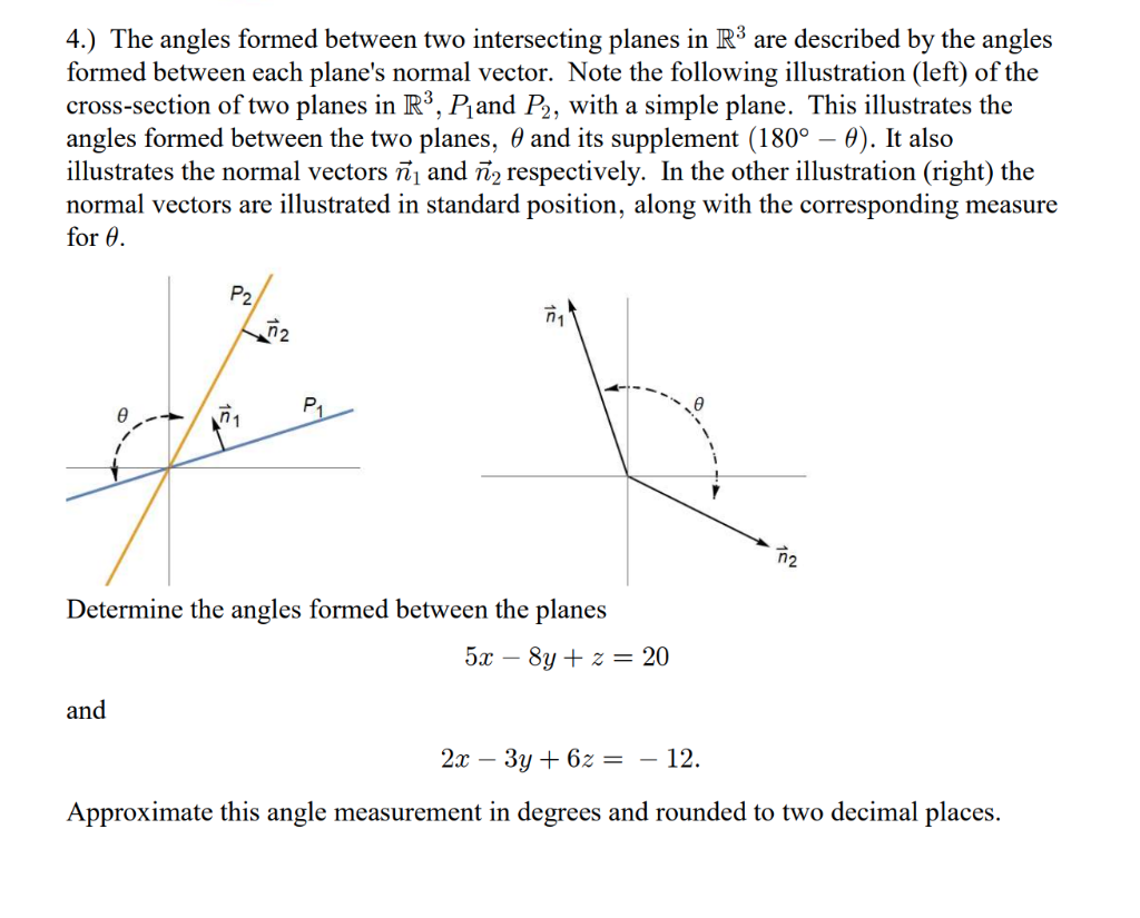 Solved 4.) The angles formed between two intersecting planes | Chegg.com