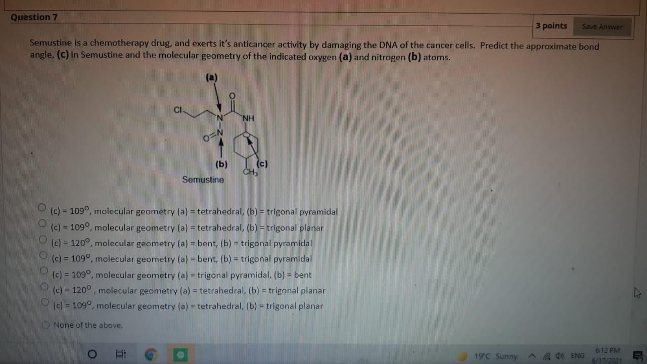 Solved Question 7 3 points Save Answer Semustine is a | Chegg.com