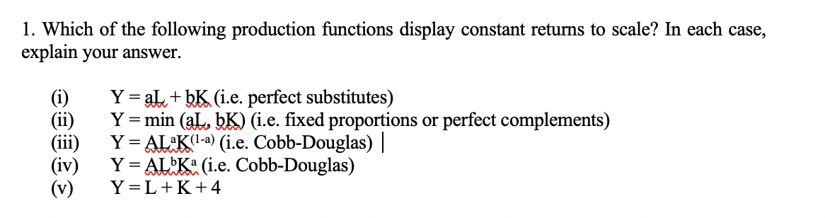 Solved Which of the following production functions display | Chegg.com