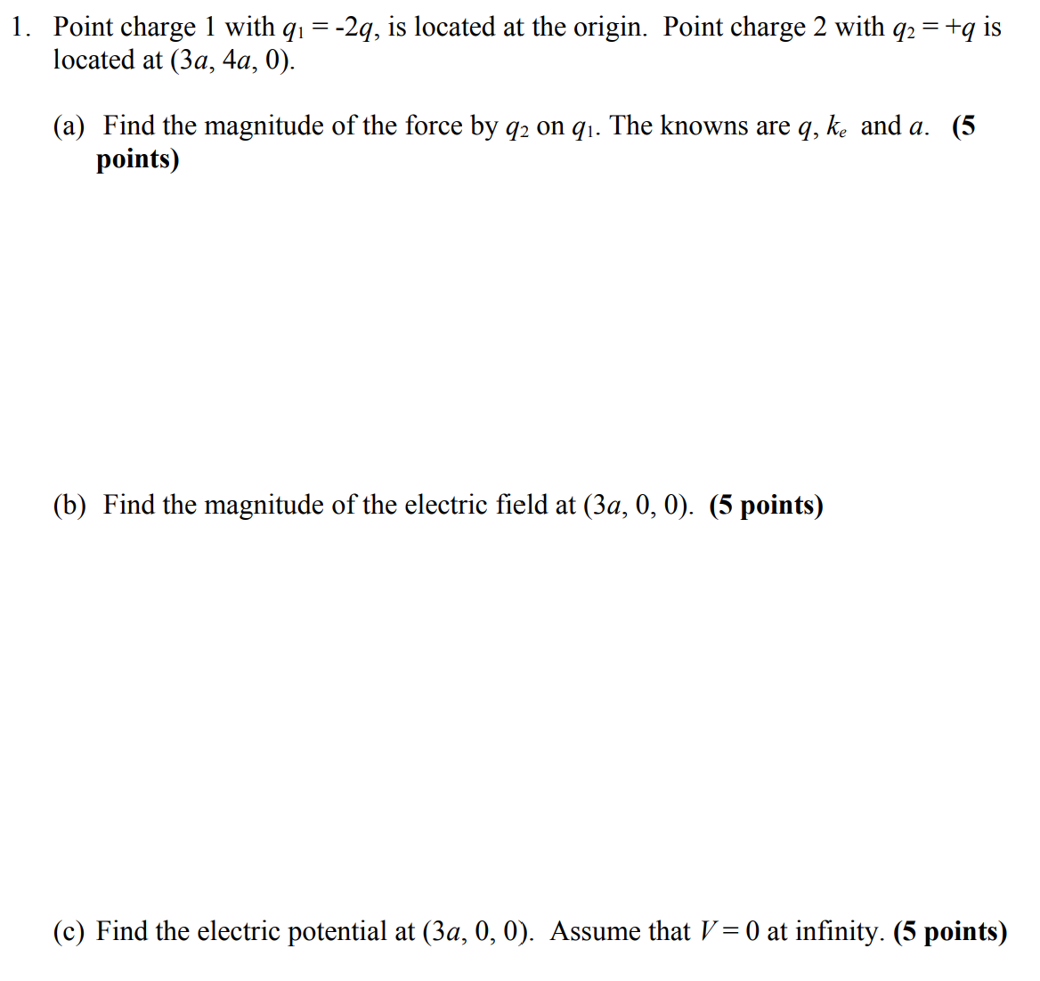Solved Point charge 1 with q1=−2q, is located at the origin. | Chegg.com