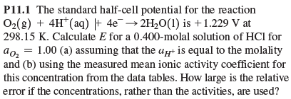 Solved P11.1 The standard half-cell potential for the | Chegg.com
