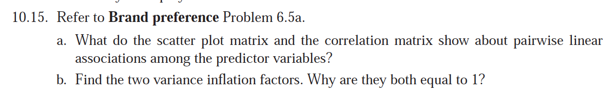 Solved 0.15. Refer to Brand preference Problem 6.5a. a. What | Chegg.com