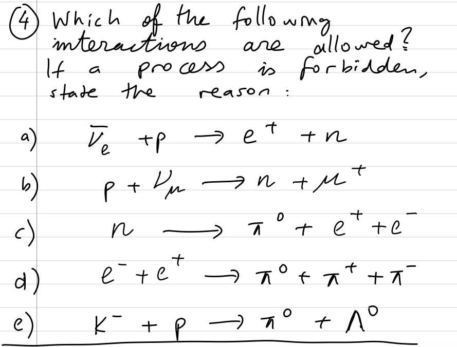 Solved 4) Which of the following interactions are allowed? | Chegg.com