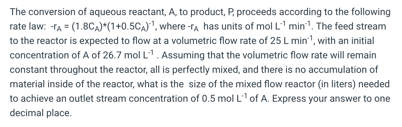 Solved The conversion of aqueous reactant, A, to product, P, | Chegg.com
