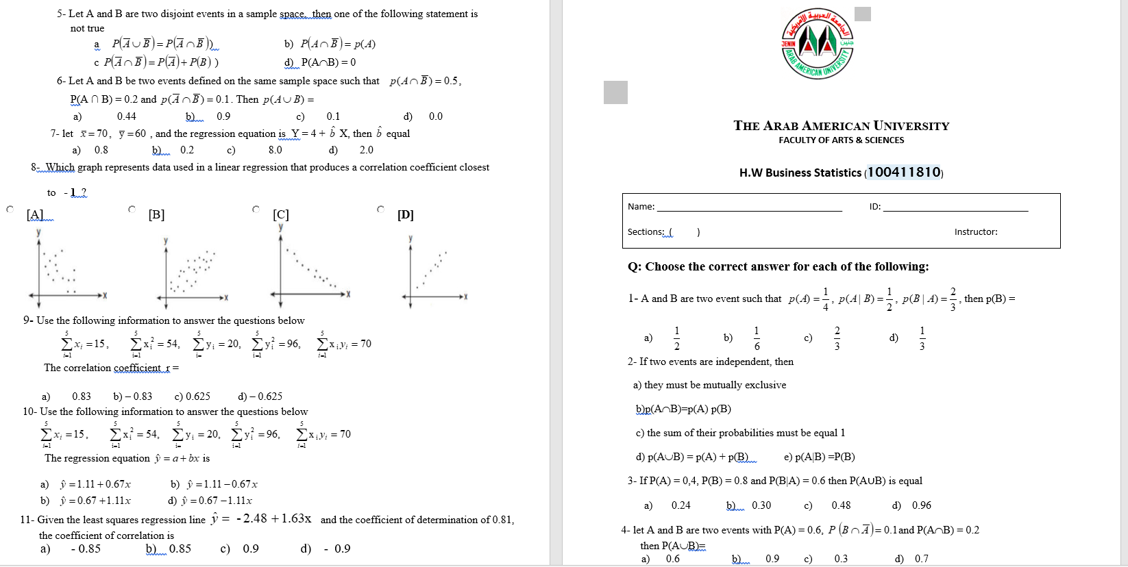 Solved 5- ﻿Let A and B are two disjoint events in a sample | Chegg.com