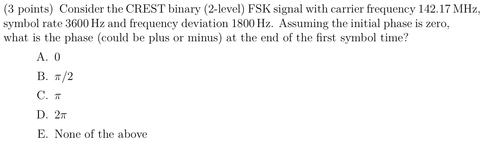 (3 points) Consider the CREST binary (2-level) FSK | Chegg.com