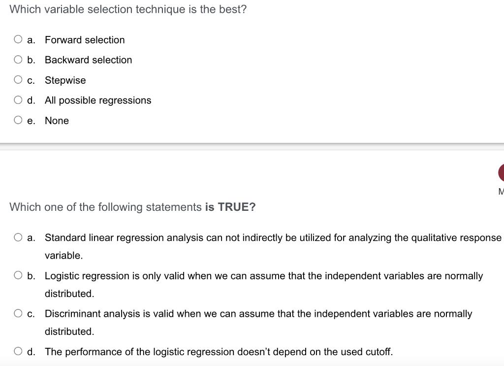 Solved Which Variable Selection Technique Is The Best O A