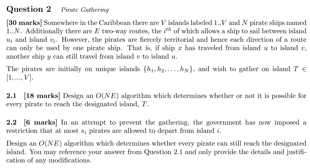 Solved [30 marks] Somewhere in the Caribbean there are V | Chegg.com