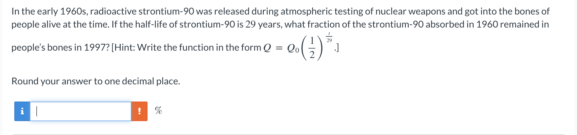 Solved In the early 1960 ﻿s, ﻿radioactive strontium-90 ﻿was | Chegg.com