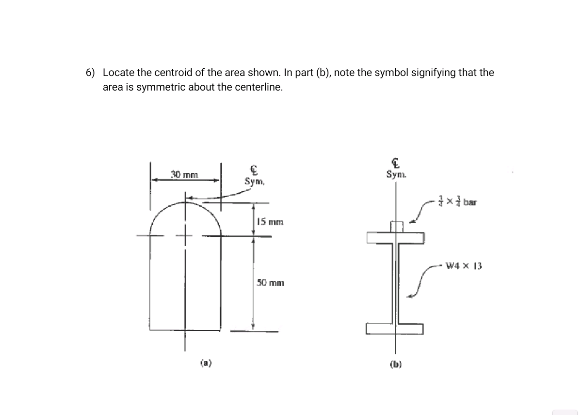 Solved 6) Locate the centroid of the area shown. In part | Chegg.com