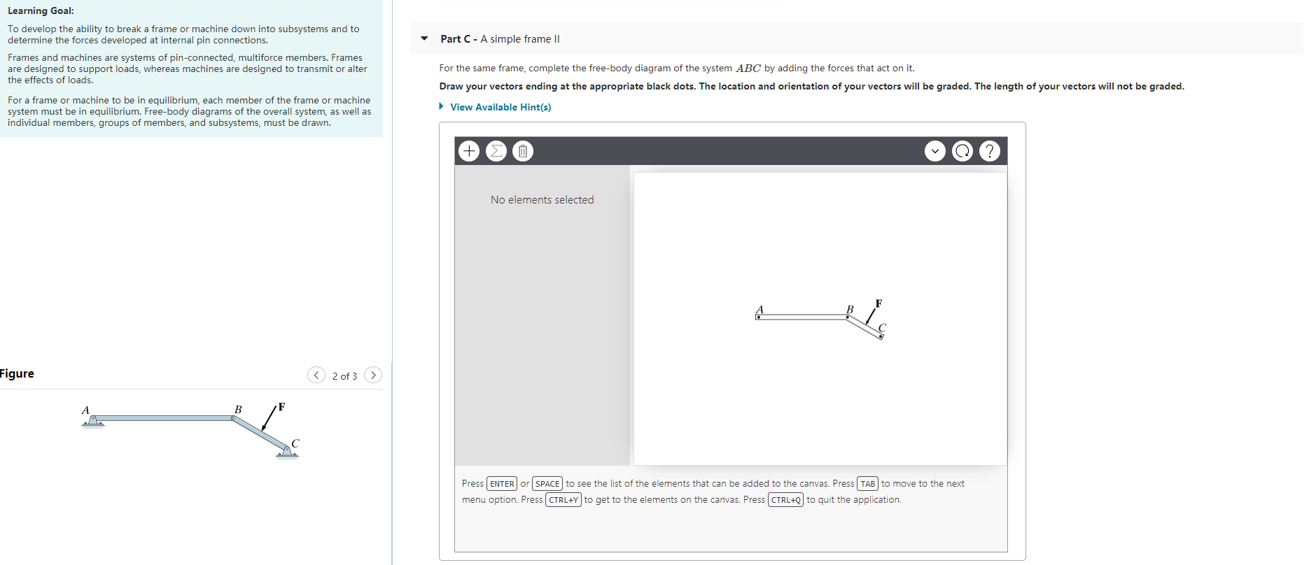 Solved Part C - A simple frame II Learning Goal: To develop | Chegg.com