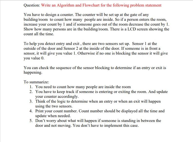 Solved Question: Write an Algorithm and Flowchart for the | Chegg.com