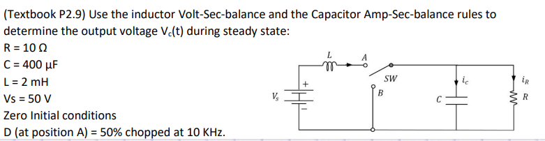 Solved (Textbook P2.9) Use the inductor Volt-Sec-balance and | Chegg.com