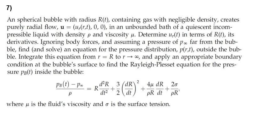 Solved 7) An spherical bubble with radius R(t), containing | Chegg.com
