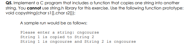 Solved Q5. Implement a C program that includes a function | Chegg.com