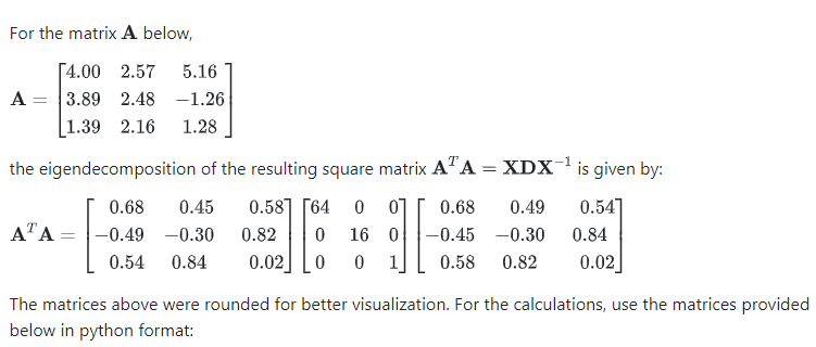 Solved For the matrix A below, [4.00 2.57 5.16 A= 3.89 2.48 | Chegg.com