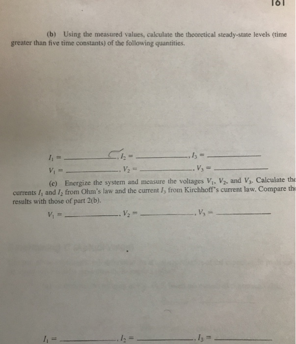 Solved 4.3 Iól (b) Using the measured values, calculate | Chegg.com