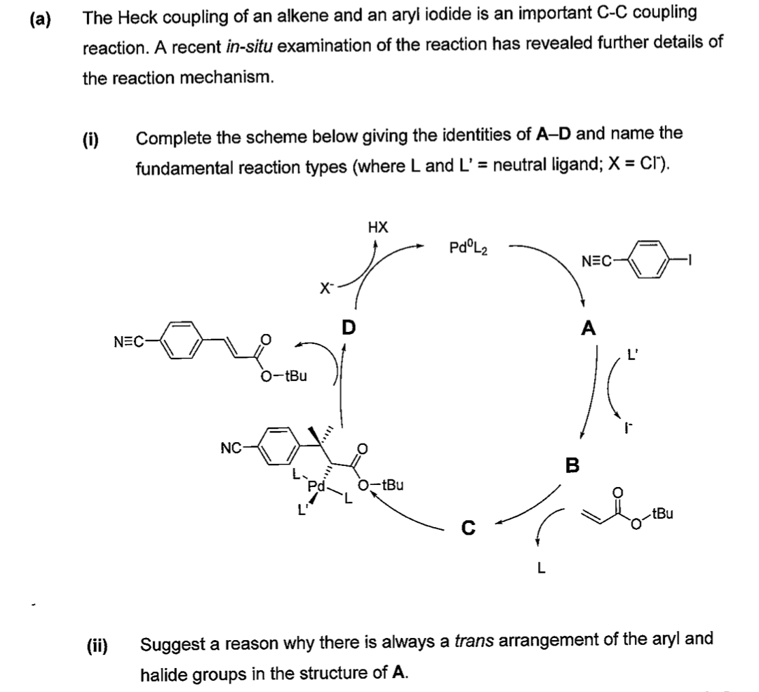 Solved The Heck coupling of an alkene and an aryl iodide is | Chegg.com