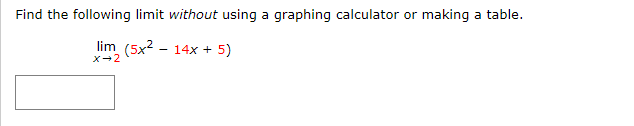 Solved Find the following limit without using a graphing | Chegg.com