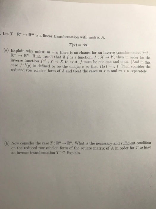 Solved Let T : Rn → Rm is a linear transformation with | Chegg.com Solved Let T : Rn → Rm is a linear transformation with | Chegg.com