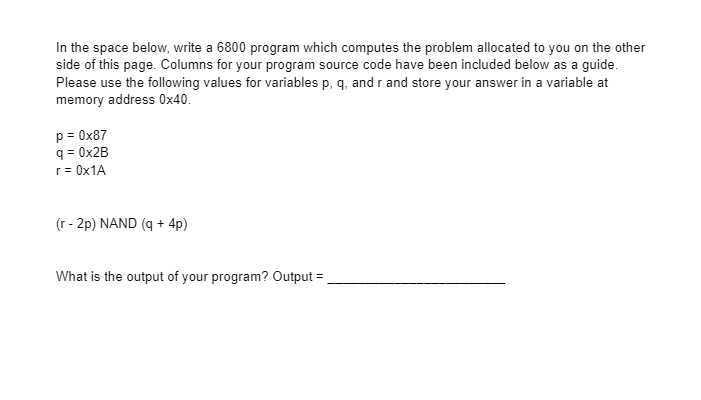 Solved In the space below, write a 6800 program which | Chegg.com