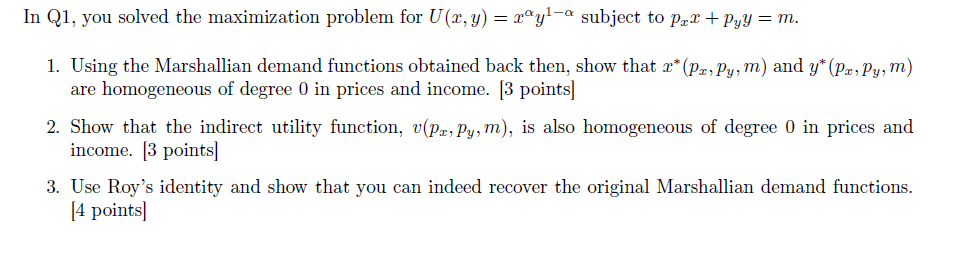Solved In Q1, ﻿you solved the maximization problem for | Chegg.com