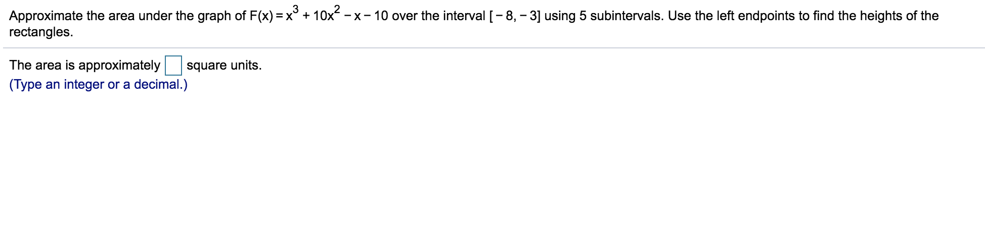 Solved Approximate the area under the graph of F(x)= xº + | Chegg.com