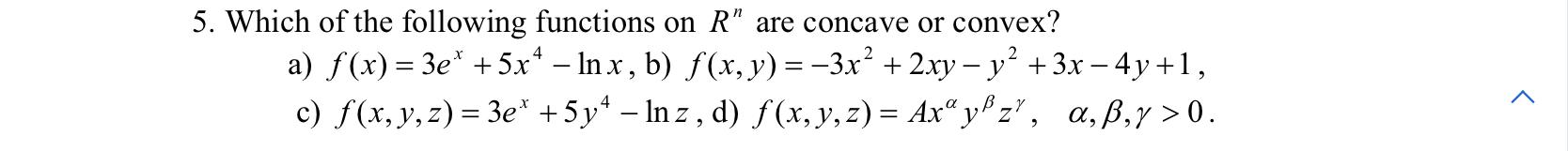 Solved Which of the following functions on Rn are concave or | Chegg.com
