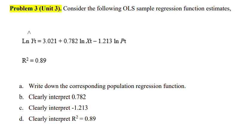 Solved Problem 3 (Unit 3). Consider the following OLS sample | Chegg.com