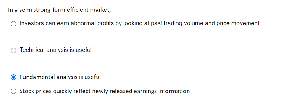 Solved In a semi strong-form efficient market, O Investors | Chegg.com