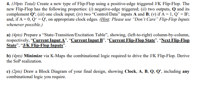 Solved 4. (10pts Total) Create a new type of Flip-Flop using | Chegg.com