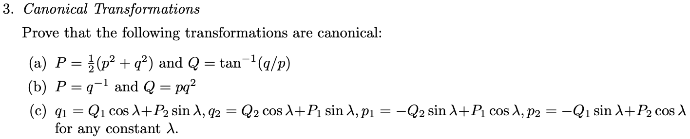 Solved 3. Canonical Transformations Prove that the following | Chegg.com