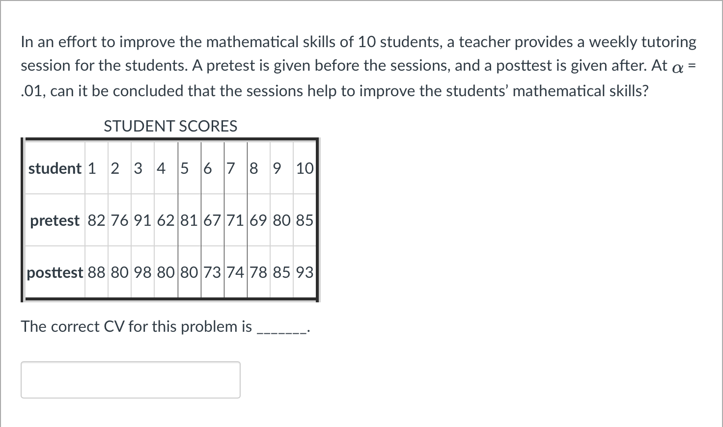 Solved In an effort to improve the mathematical skills of 10 | Chegg.com