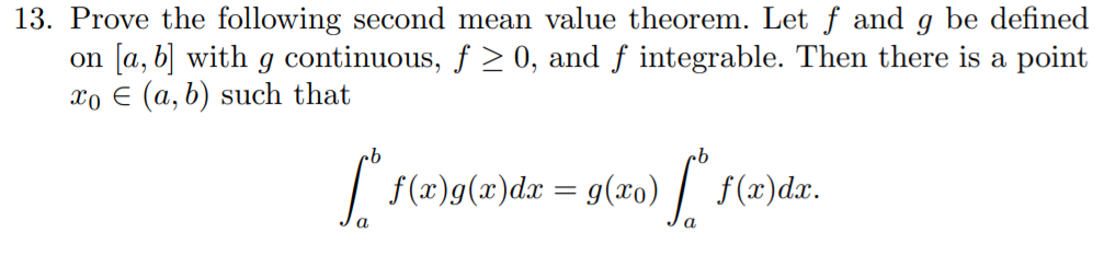 Solved 13. Prove the following second mean value theorem. | Chegg.com