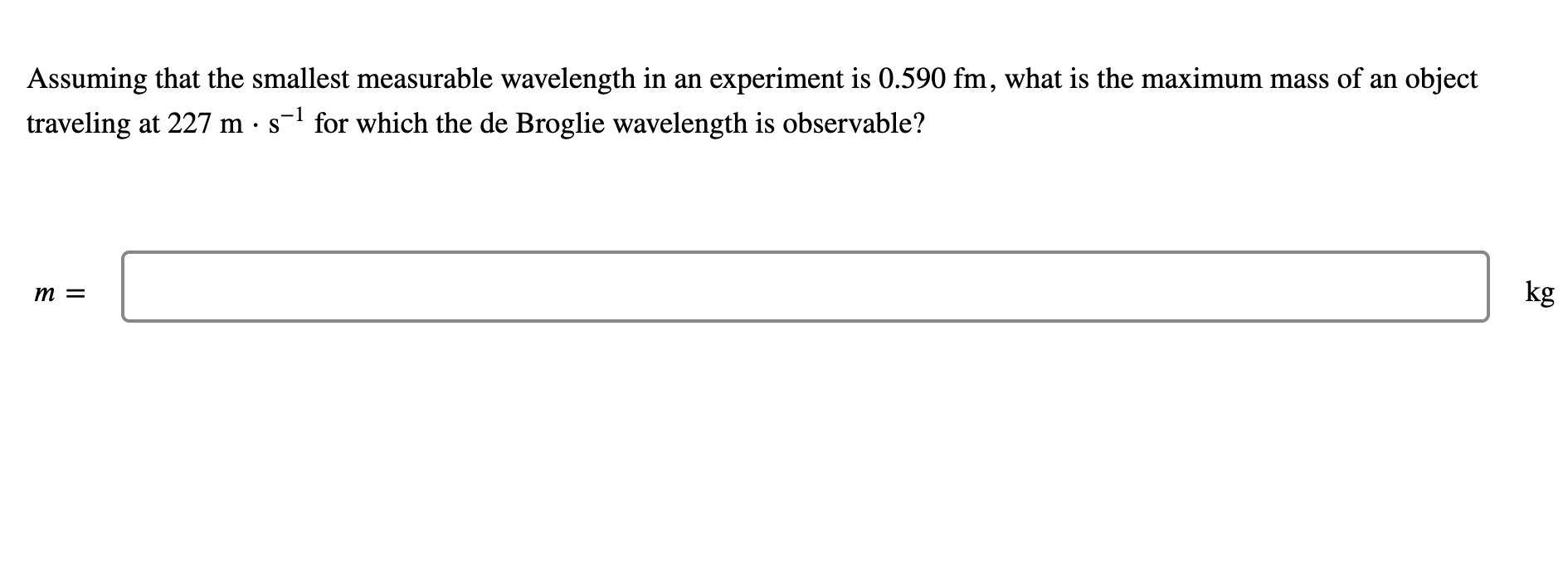 Solved Assuming that the smallest measurable wavelength in | Chegg.com