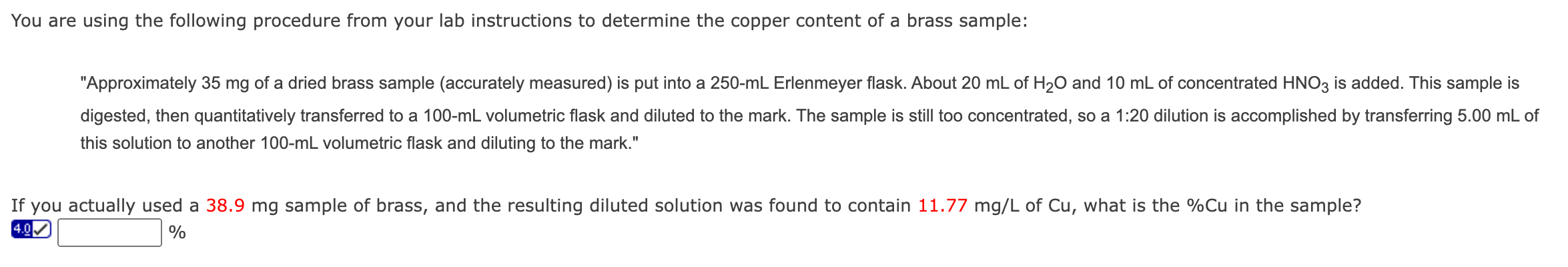 Solved You are using the following procedure from your lab | Chegg.com