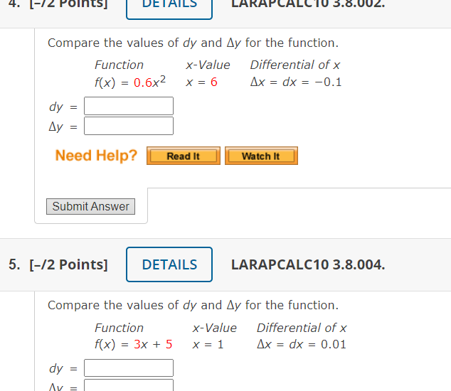 Solved Compare the values of dy and Δy for the function. | Chegg.com