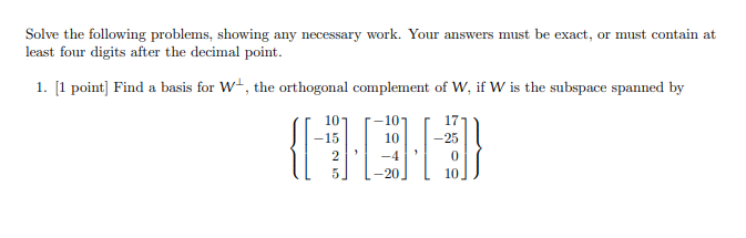 Solved Solve the following problems, showing any necessary | Chegg.com