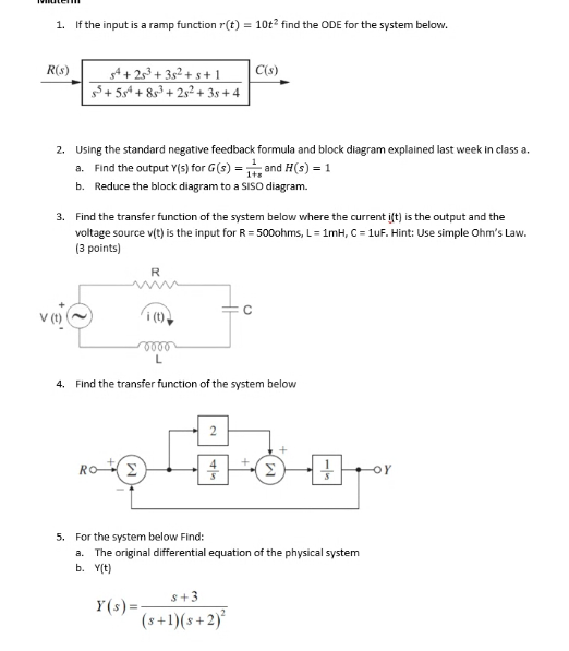 Solved 1. If the input is a ramp function r(t)=10t2 find the | Chegg.com