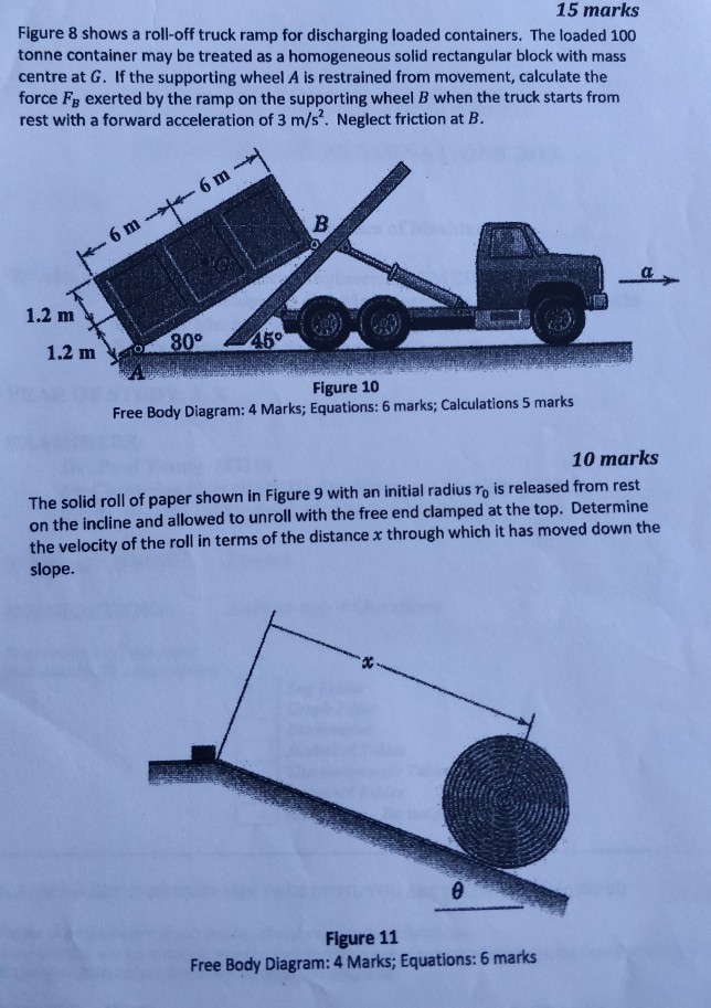 Solved 15 marks Figure 8 shows a roll-off truck ramp for | Chegg.com