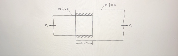 Solved Calculate the design capacity of the connection shown | Chegg.com