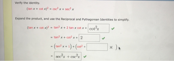Solved Verify the identity. (tan x + cos x)^2 = csc^2 x + | Chegg.com