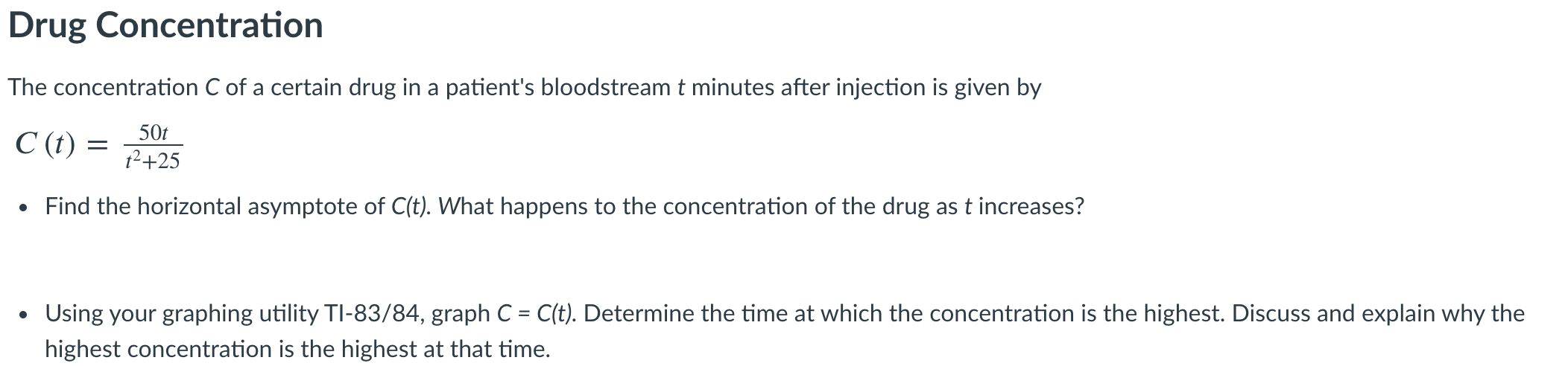 Solved Drug Concentration The concentration C of a certain | Chegg.com