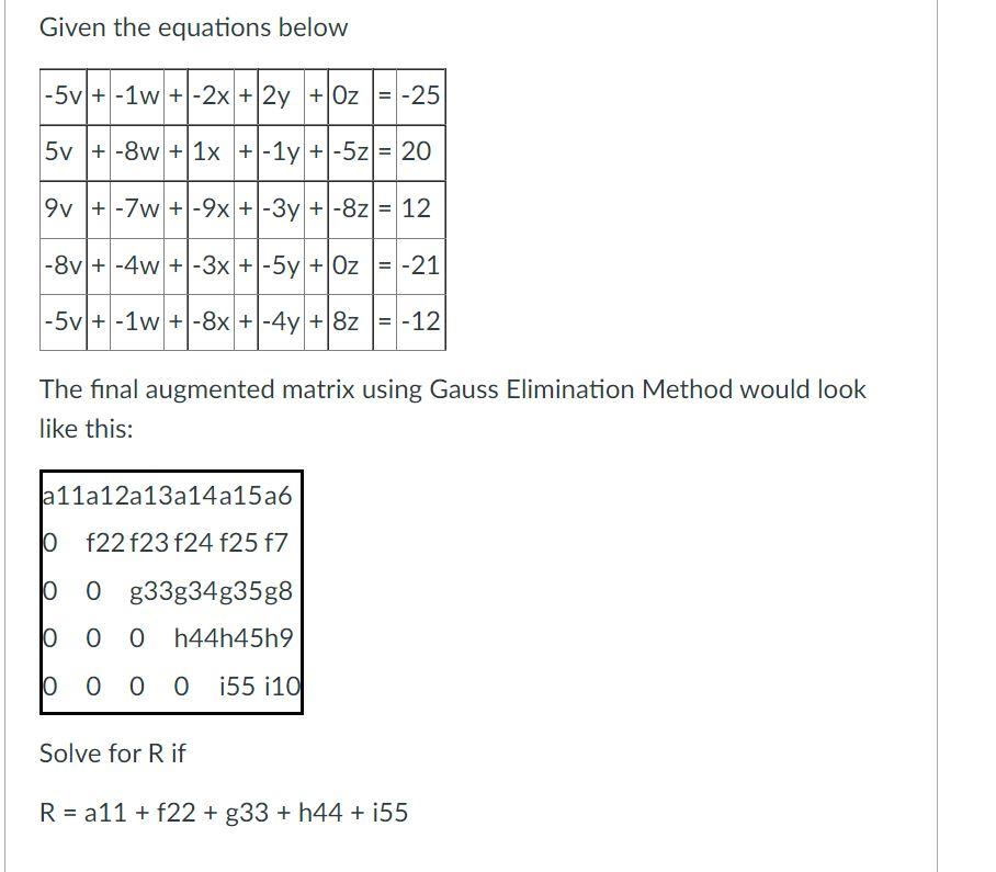 Solved Given the equations below The final augmented matrix | Chegg.com