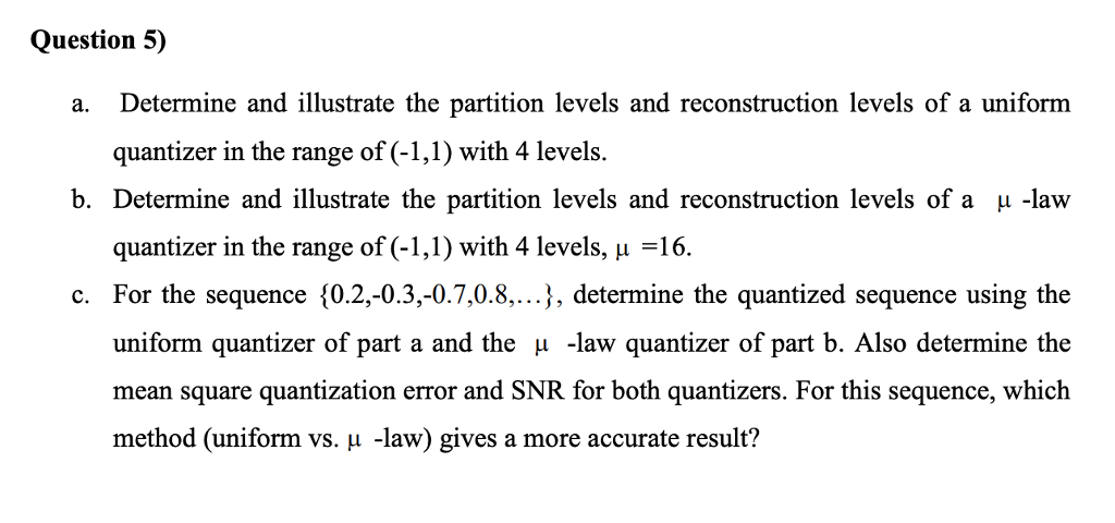 Question 5) a. Determine and illustrate the partition | Chegg.com