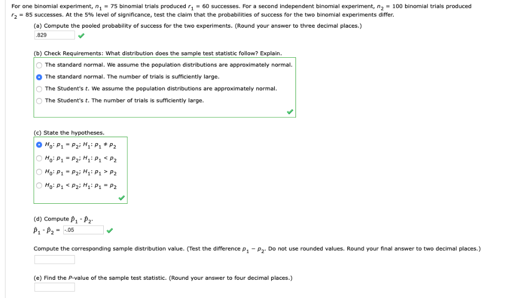 Solved For one binomial experiment, n1-75 binomial trials | Chegg.com