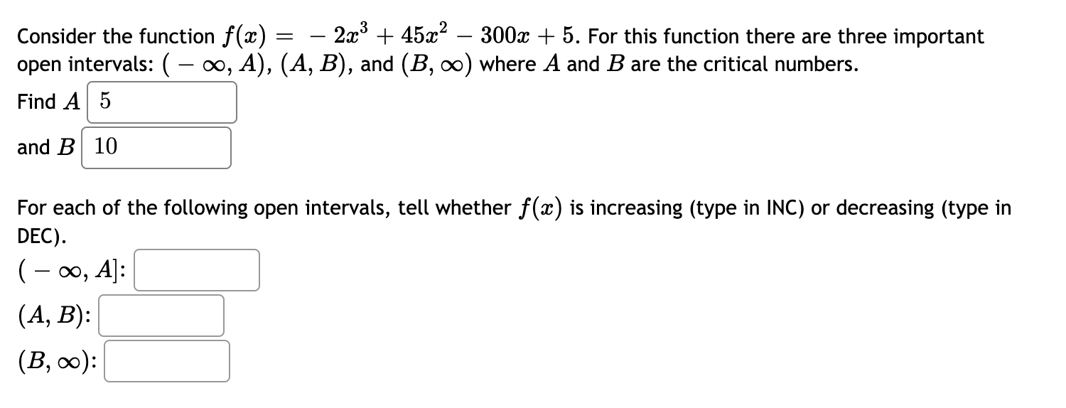 Solved = Consider the function f(x) — 2x3 + 45x2 – 300x + 5. | Chegg.com